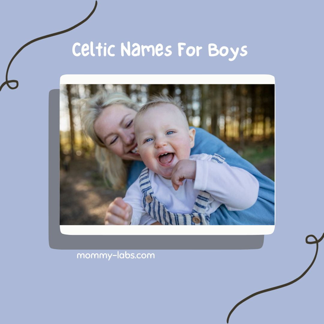 Celtic Names For Boys - 250+ Extraordinary Ideas You’ll Love